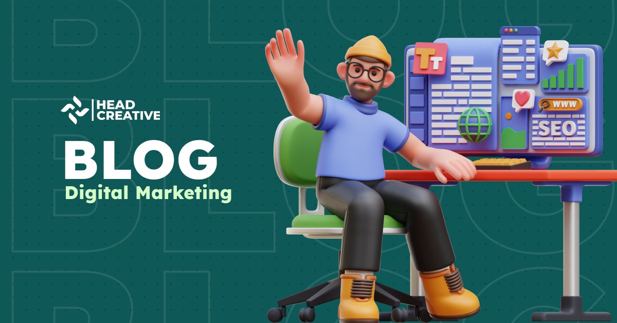Blog Digital Marketing | Head Creative